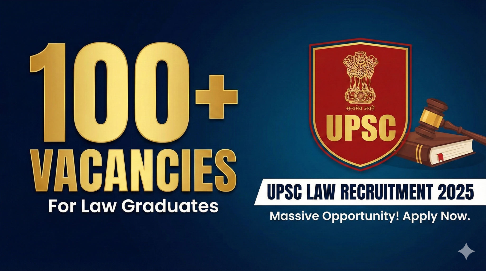 UPSC Law Vacancy 2025: 100 Posts - Lawyer Talks